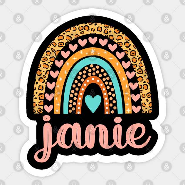 Janie Name Janie Birthday - Janie - Sticker | TeePublic